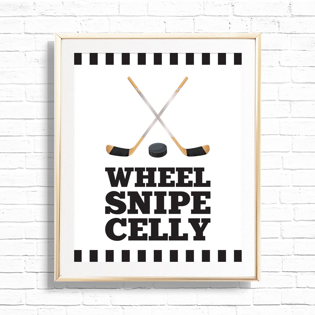 Wheel Snipe Celly Sign - Printable Hockey 1st First Birthday Party ...