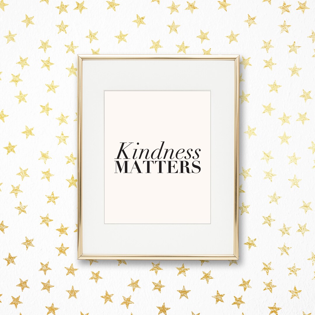 Kindness Matters Classic Black & White Playroom Art Print - Printable ...