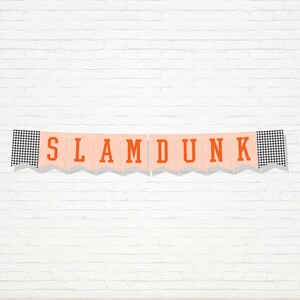 Slam Dunk Banner - Printable Basketball 1st Birthday Party Flag Bunting ...