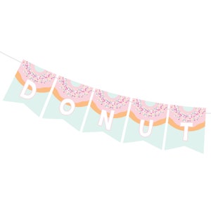 Pastel Donut Party Banner - Printable Donut Grow up Bunting Banner ...