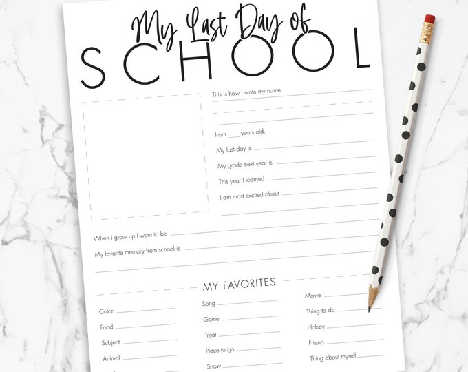 End of School Questionnaire Printable My Last Day of School Questions ...