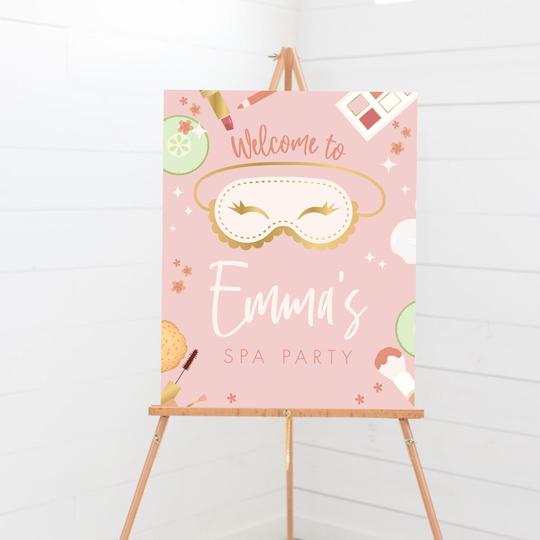 Spa Party Sign - Printable Spa & Makeup Birthday Party Welcome Sign ...
