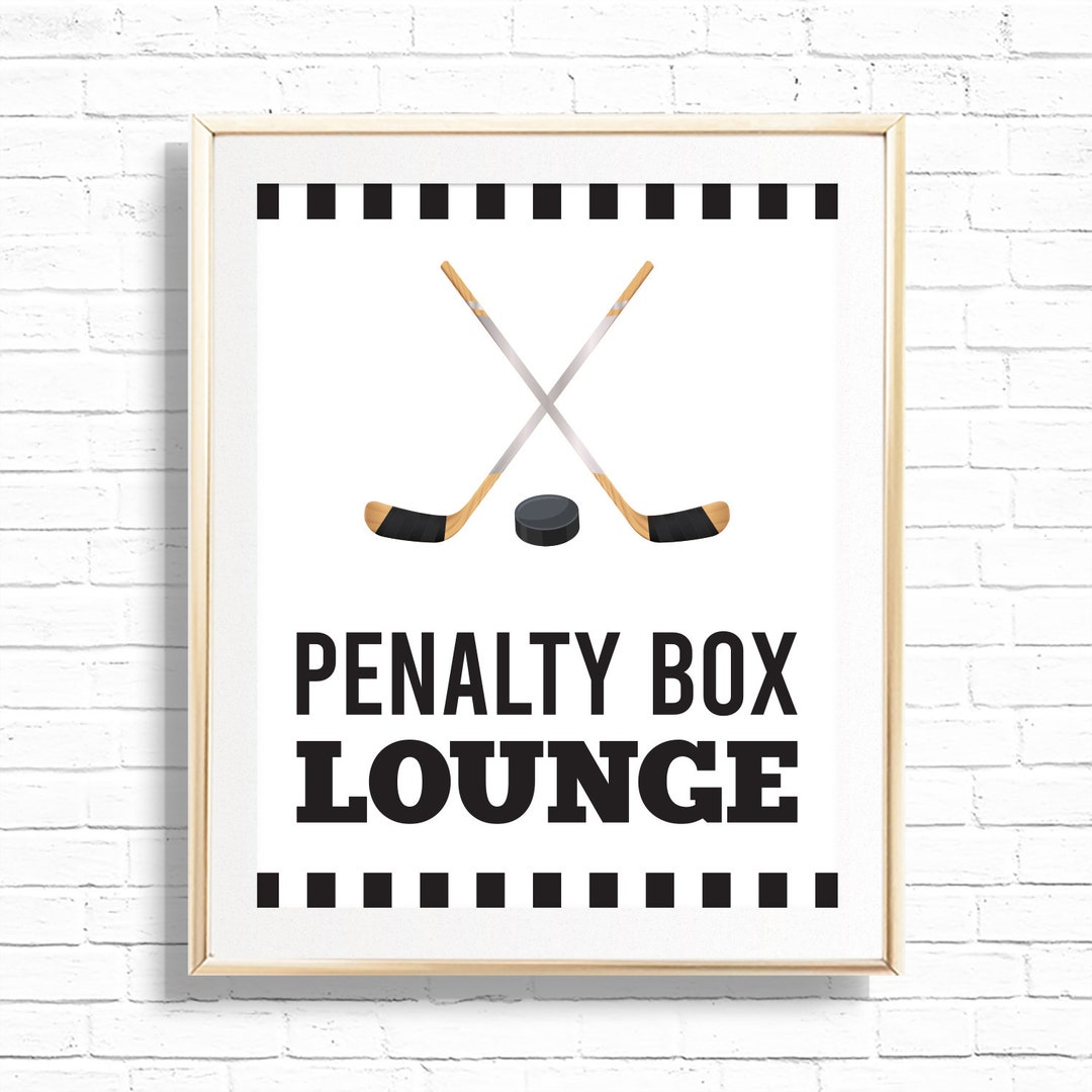 Hockey Penalty Box Lounge Sign - Printable the Great One First Birthday ...