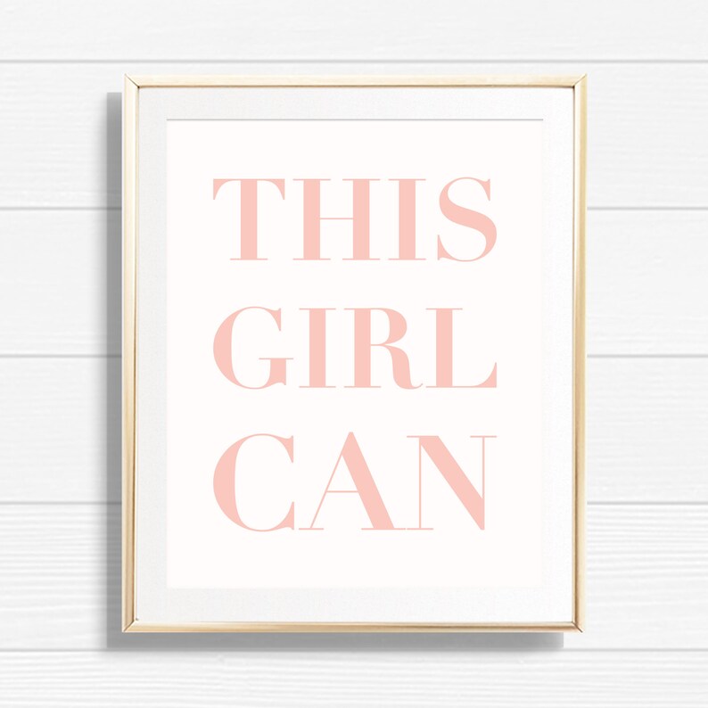 This Girl Can Art Print - Printable Motivational Poster - Closet Vanity ...