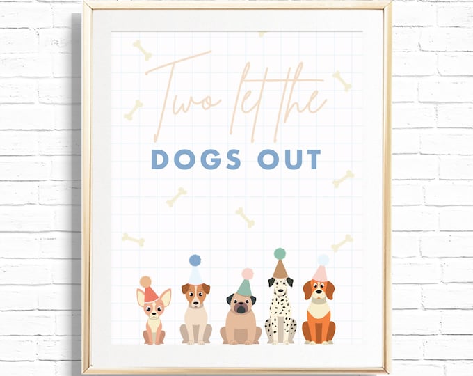 Puppy Pawty Sign Printable Two Let the Dogs Out 2nd Birthday Party Food ...