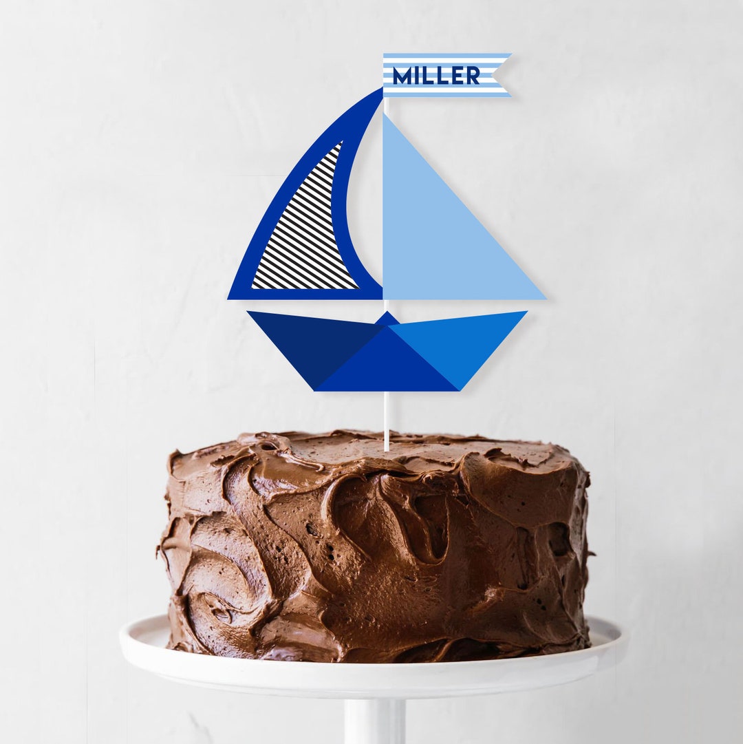 Segelboot Cake Topper Printable Personalisierte Blaue Nautische Unter ...