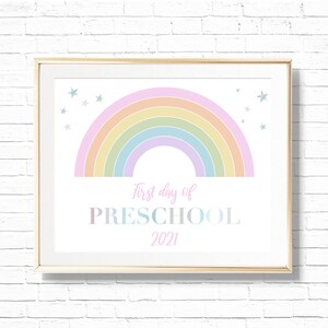 First Day of School Sign - Printable Pastel & Iridescent Rainbow ...