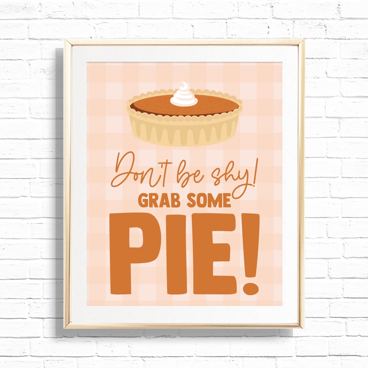 Grab Pie Sign - Printable Don't Be Shy Grab Some Pie Thanksgiving 1st ...