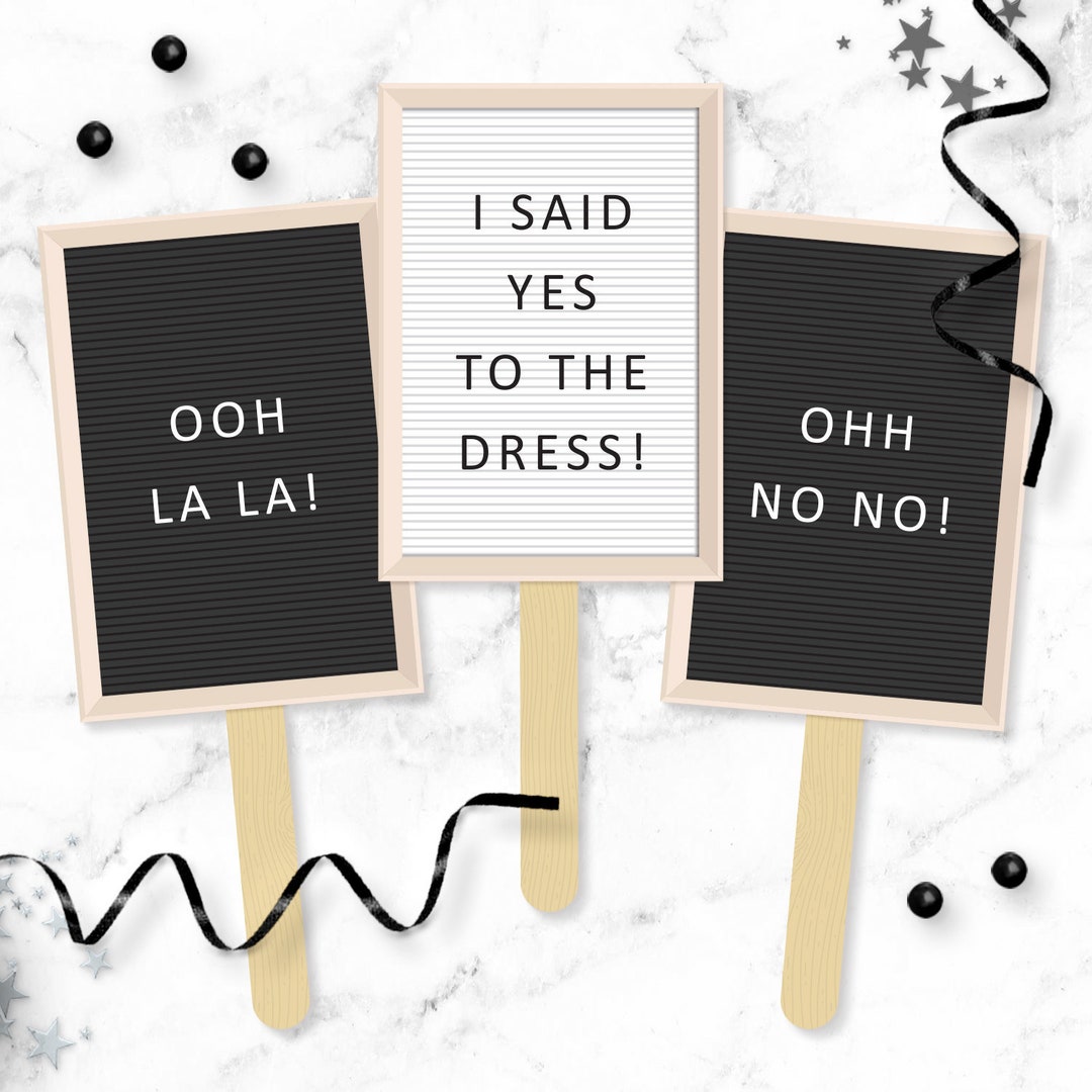 Say YES to the Dress Signs - Letter Board Quote Printable I Said Yes ...