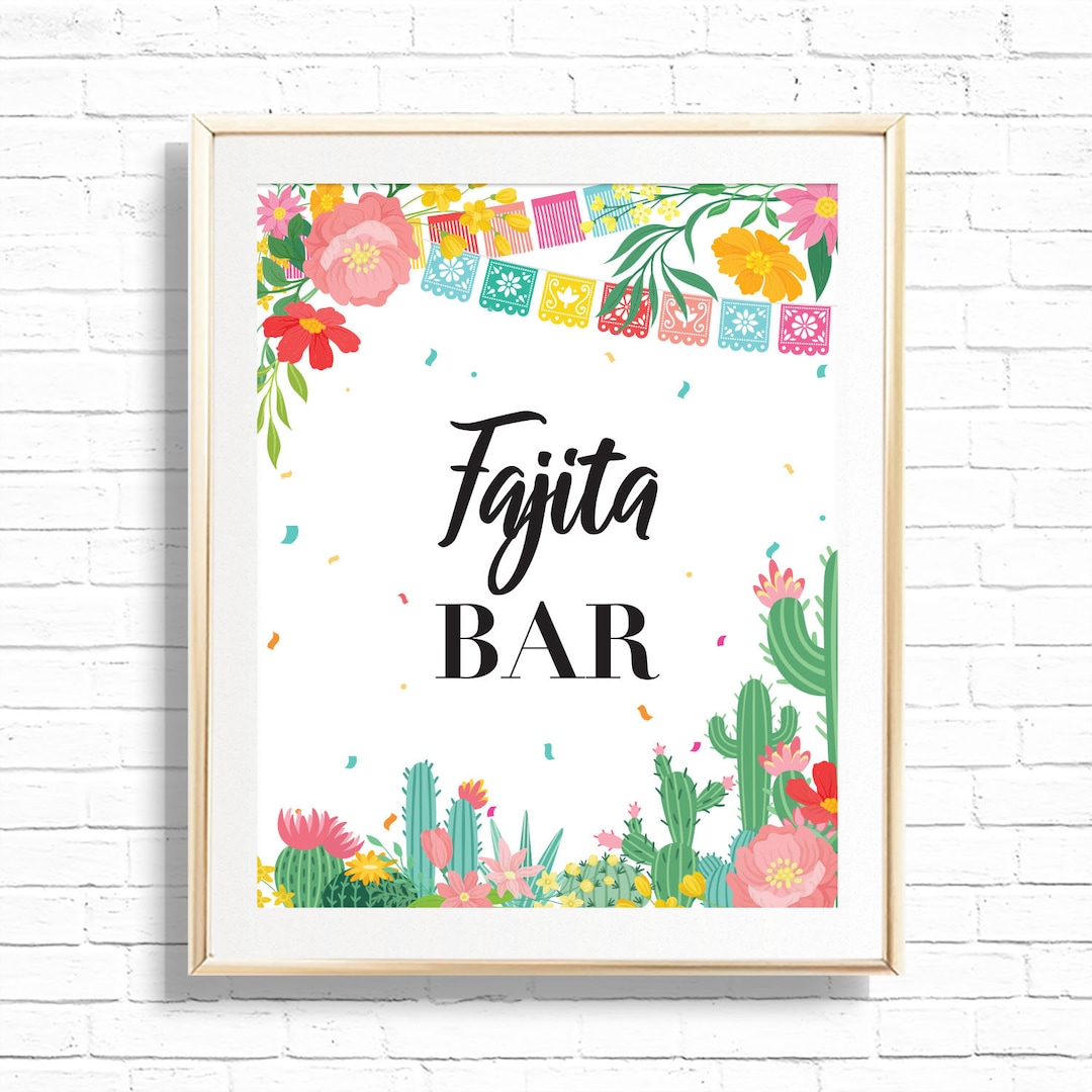 Fiesta Fajita Bar Sign - Printable First Fiesta Taco 'bout A Party 1st ...