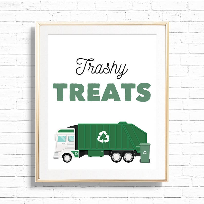 Garbage Truck Sign Printable Trashy Treats Birthday Food - Etsy