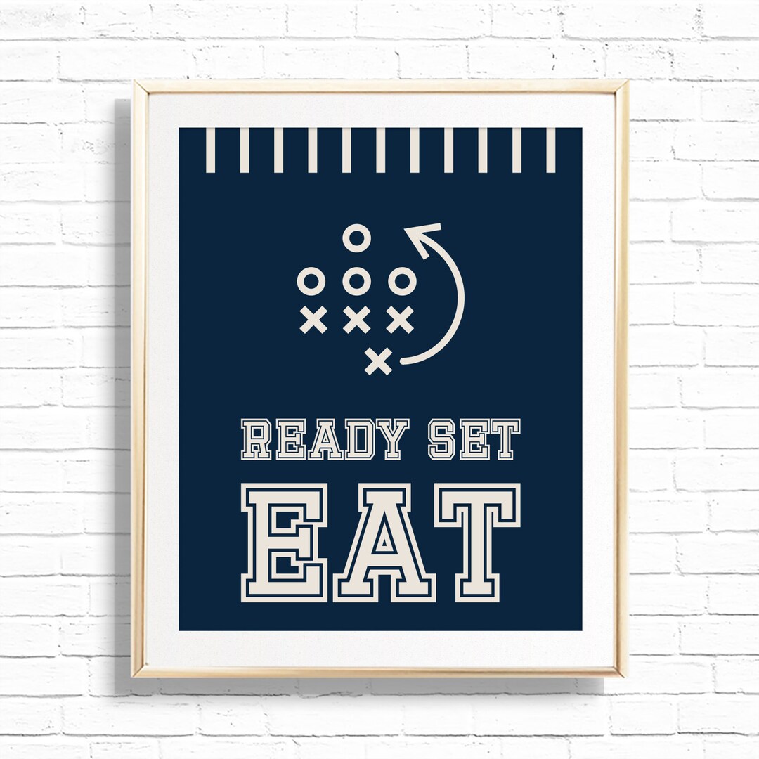 Football Food Sign - Printable Ready Set Eat First Birthday Party Food ...
