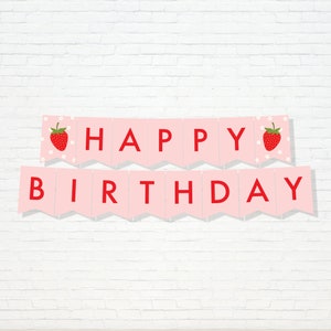 Strawberry Birthday Banner Printable Berry Sweet One Happy Birthday 1st ...