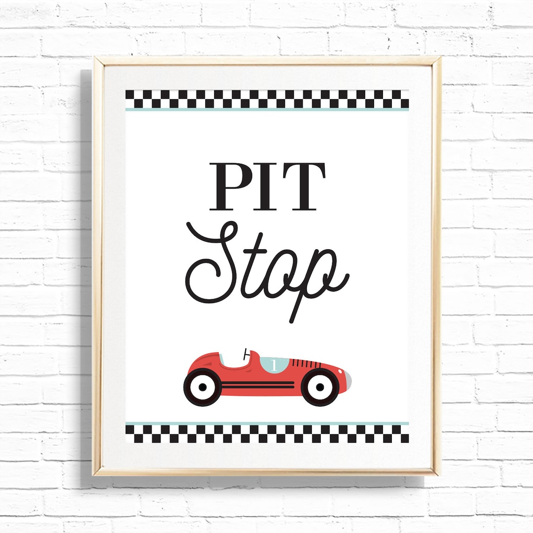 Pit Stop Sign - Printable Vintage Race Car 1st Birthday Party Table ...
