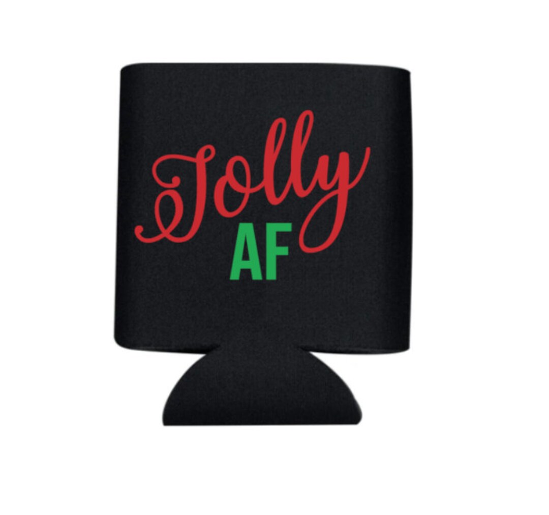 Jolly AF Can Cooler, Merry AF, Festive AF, Party Favor, Christmas ...
