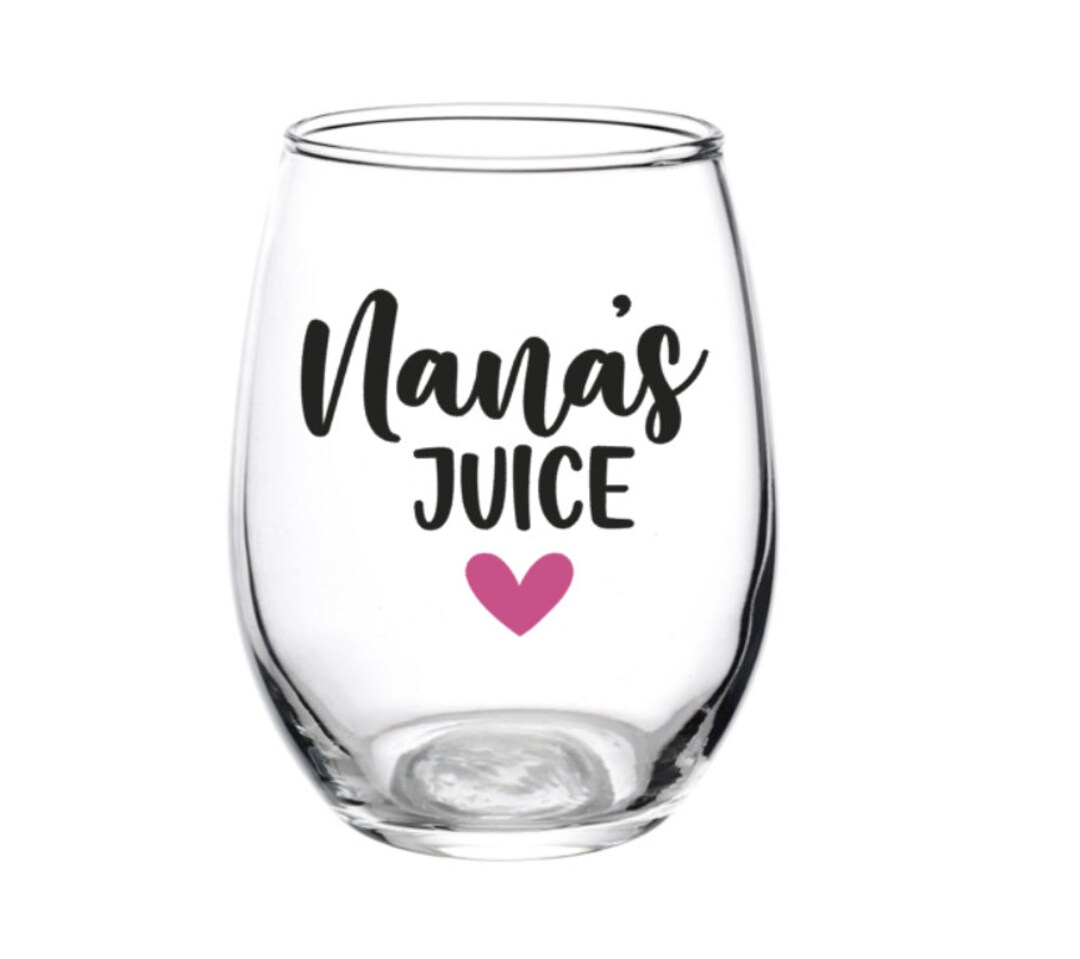 Nana's Juice, Nana, Grandma, Personalized Nana's Juice, Grandma Glass ...