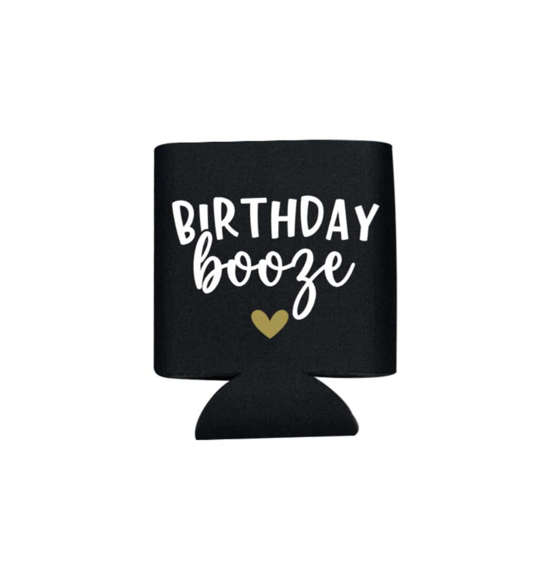 Birthday Booze Can Cooler, Birthday Queen, Birthday, Can Cooler ...