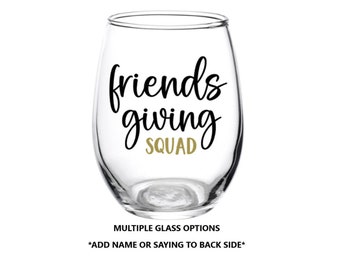 Friendsgiving Wine Glass Thanksgiving Glassware - Etsy