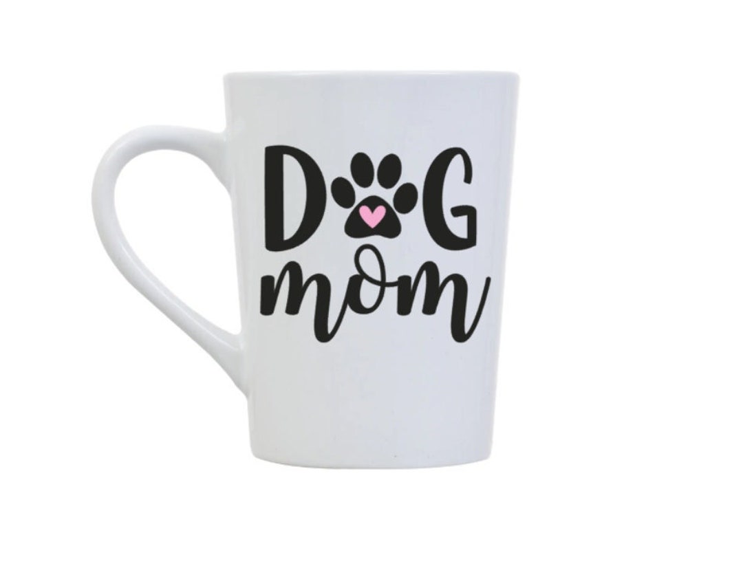 Dog Mom Mug, Dog Mom Gift, Dog Mama, Dog Lover, Gift, I Love My Dog ...