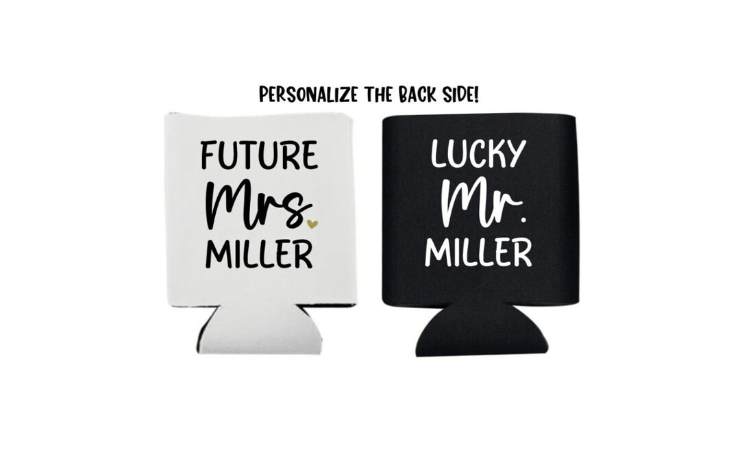 Future Mrs and Lucky Mr, Can Cooler, Engagement Gift, Engagement ...