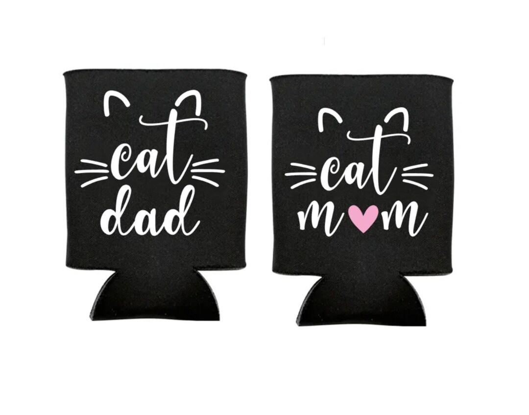Cat Mom and Cat Dad Can Cooler Cat Gift Set Cat Gift Can - Etsy
