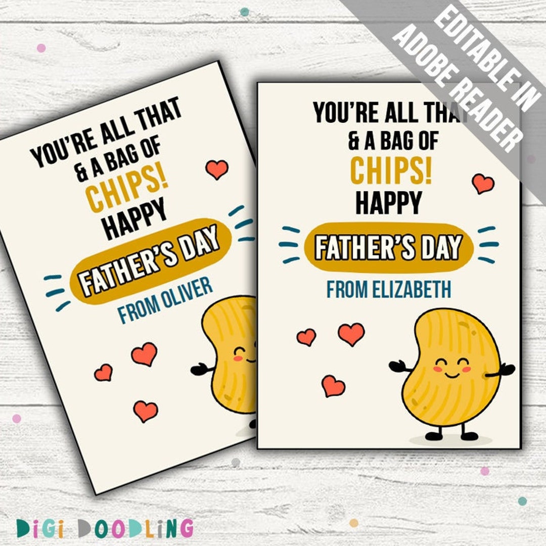 Father's Day You're All That and a Bag of Chips Tag Template. Printable ...