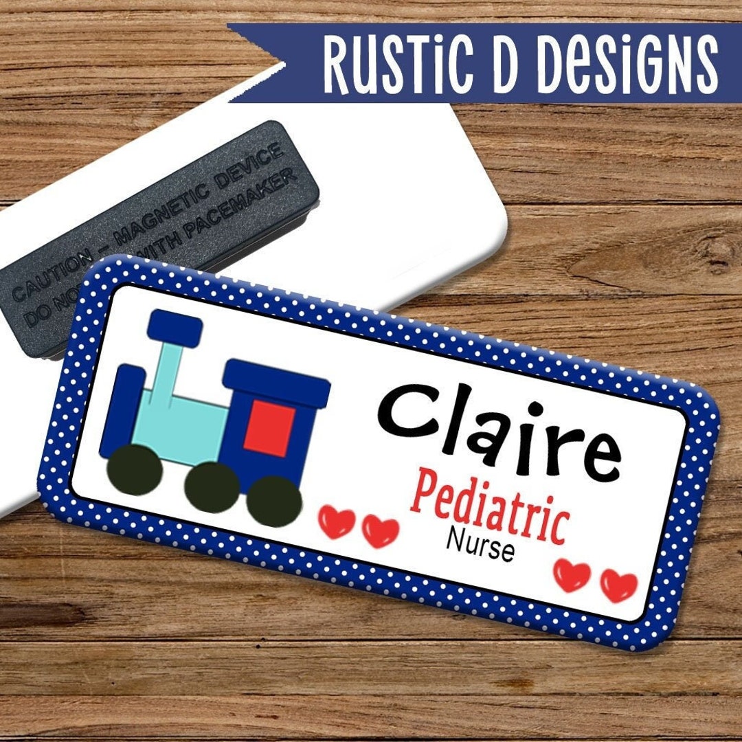 Pediatric Nurse Train Magnetic Name Tag Badge - Etsy
