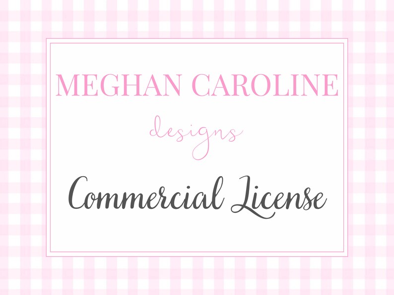 Commercial License for Meghan Caroline Design - Etsy