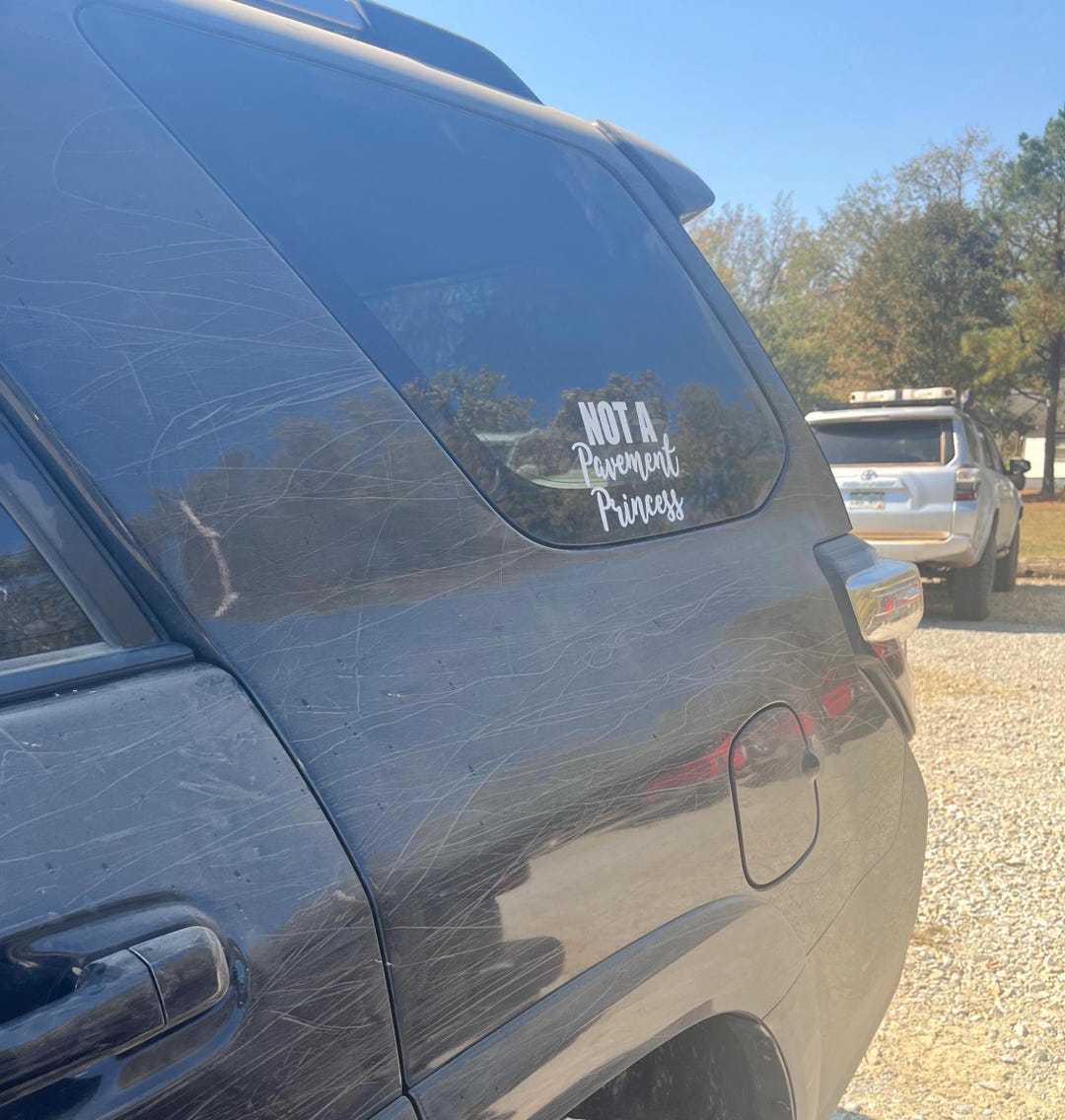 Not A Pavement Princess Vinyl Decal Sticker for Off-road - Etsy
