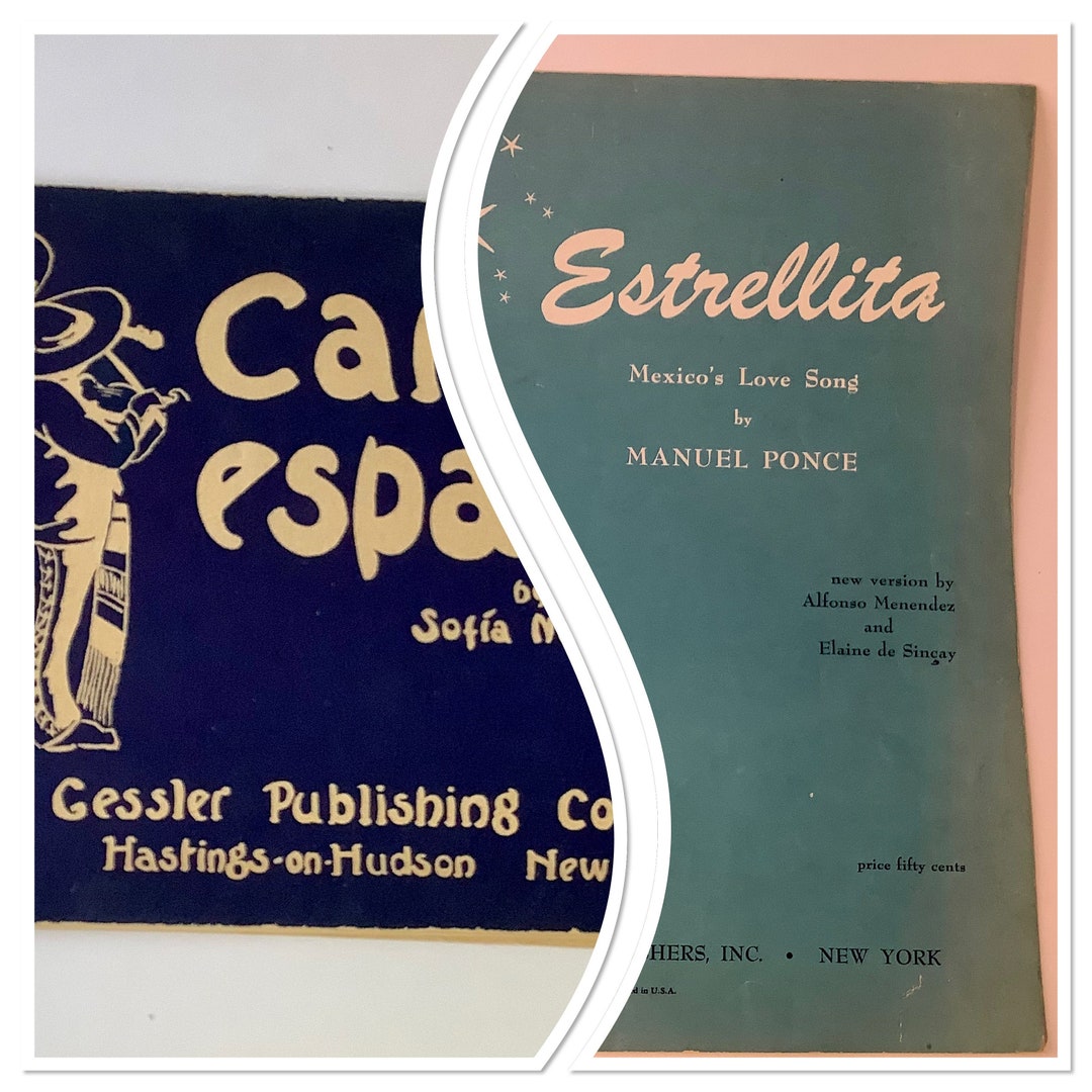 Antique Spanish Sheet Music "cantares Espanoles" "estrellita" Mexico's ...