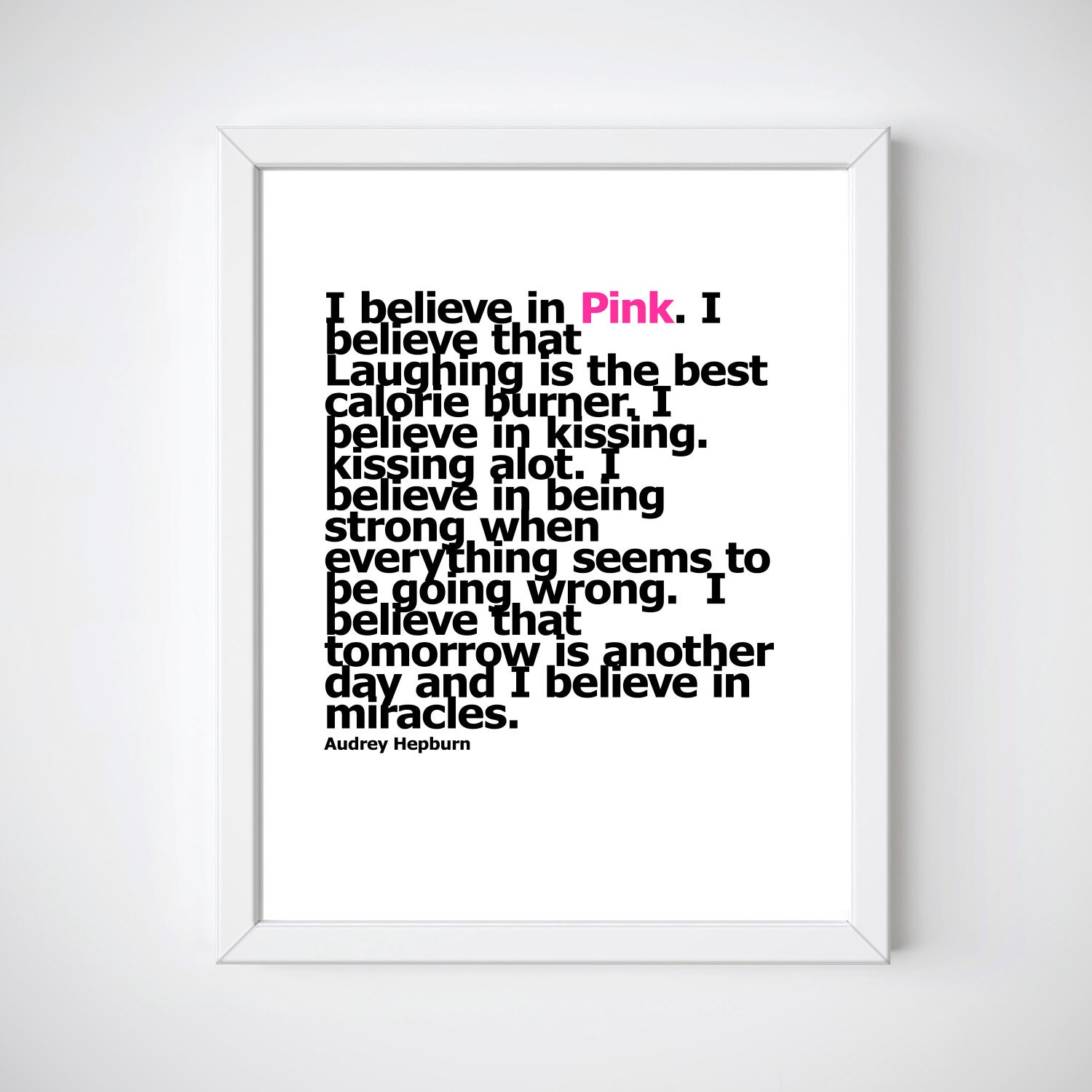 I Believe in Pink, Audrey Hephurn Wall Art, Audrey Hepburn Print, Quote ...
