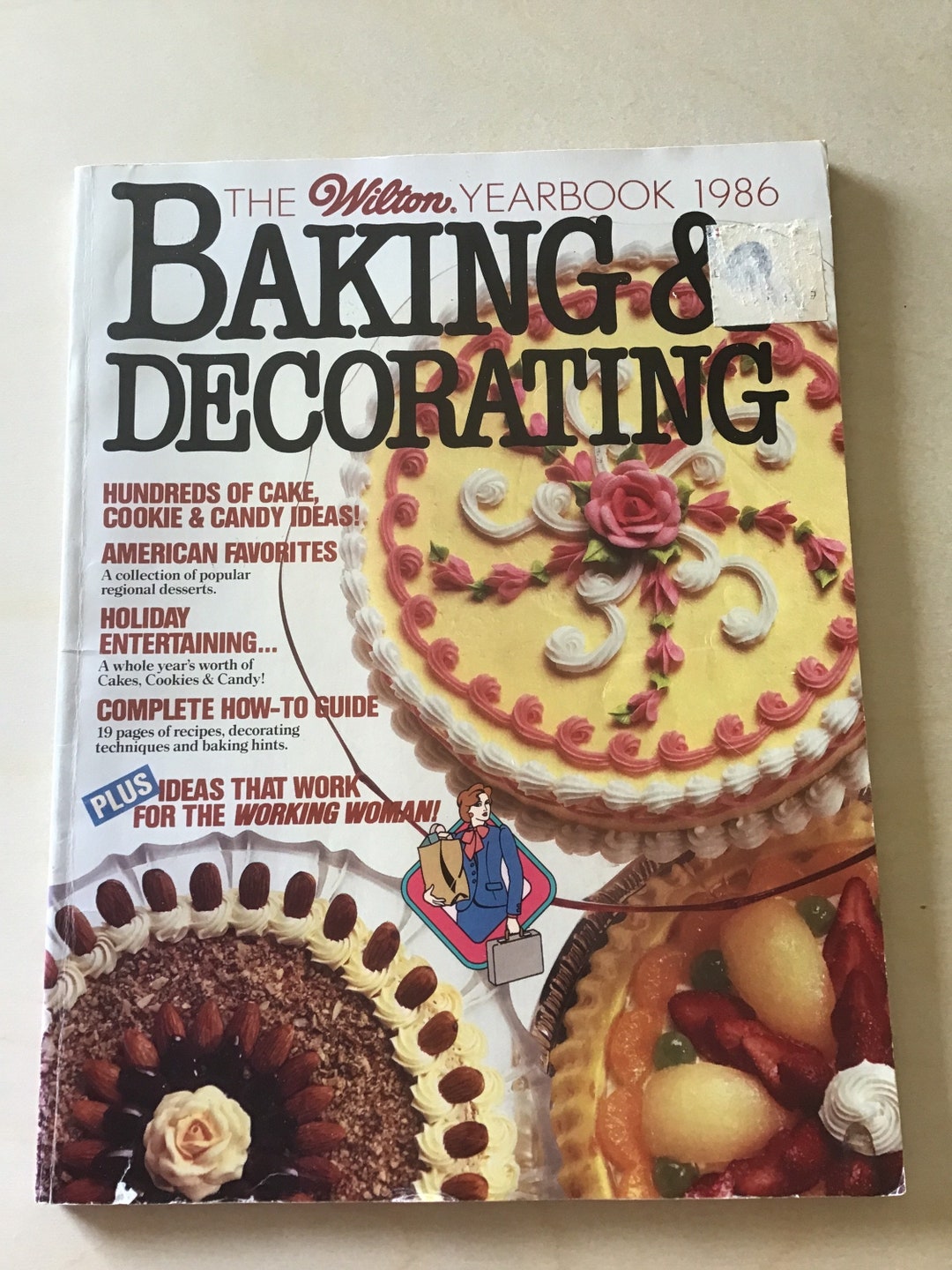 The Wilton Yearbook 1986, Baking & Decorating, Hundreds of Cake, Cookie ...