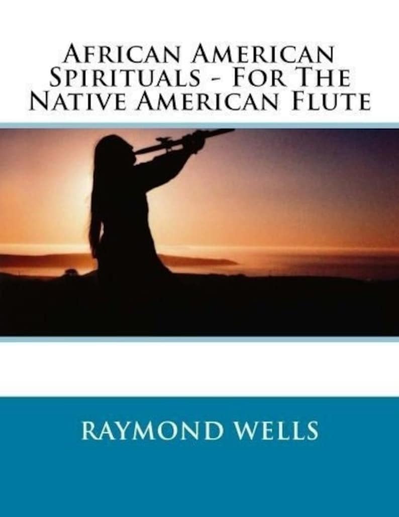 How to Play - African American Hymns for the Native American Flute ...