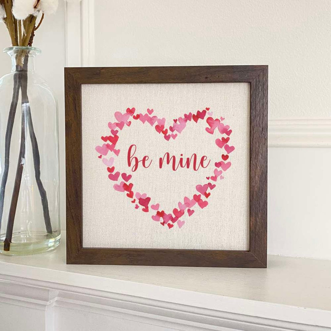 Be Mine Framed Sign Wedding Gift Valentine's Gift - Etsy