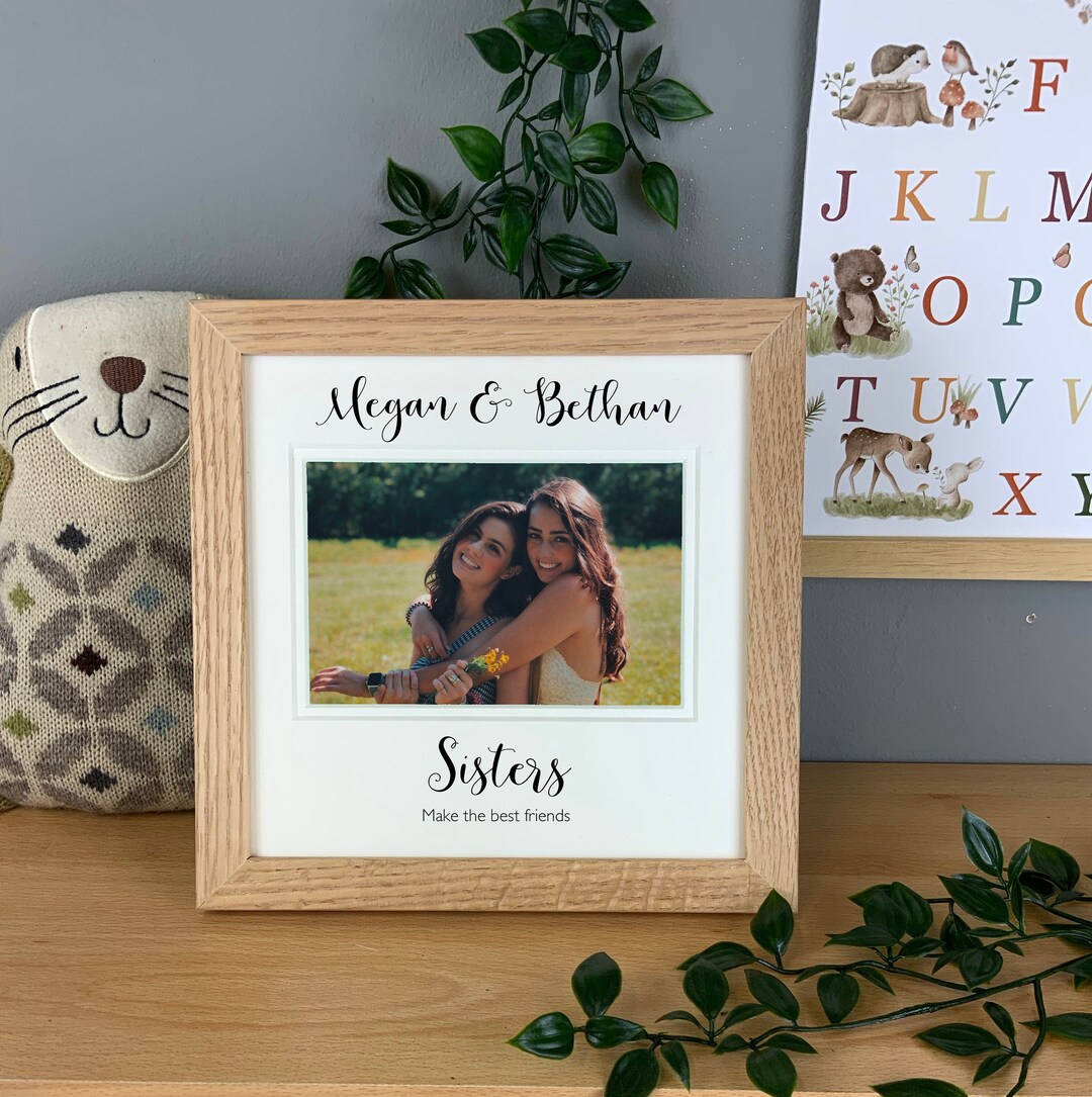 Personalised Sisters Photo Frame, Sisters Make the Best Friends, Gift ...