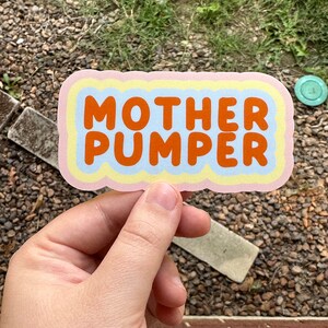 Waterproof Vinyl Mother Pumper Sticker, Pumping Mom Vinyl Sticker, Gift ...