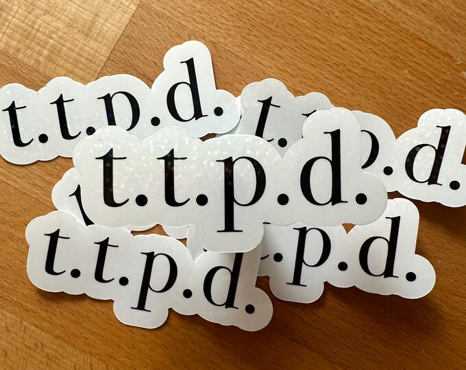 Holographic TTPD Sticker, Swifty Vinyl Waterproof Sticker, New Album ...