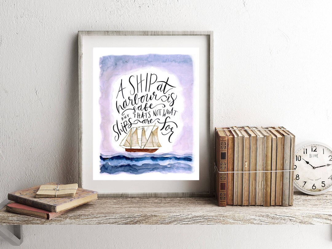 Nautical Ship Art Print: Sea Quote, Home Office Decor (8x10) - Etsy