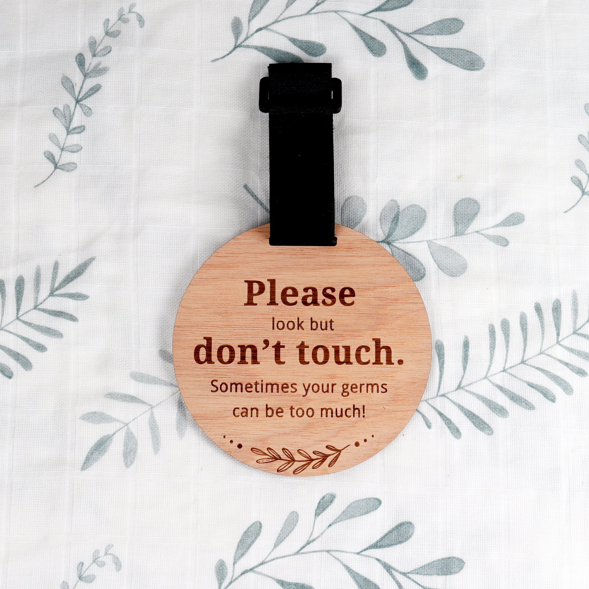 No Touching Baby Sign Germs Are Too Big for Me Pram Wooden | Etsy