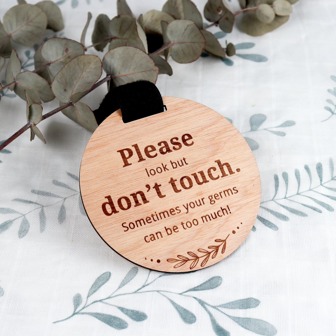No Touching Baby Sign Germs Are Too Big for Me Pram Wooden Sign Custom ...