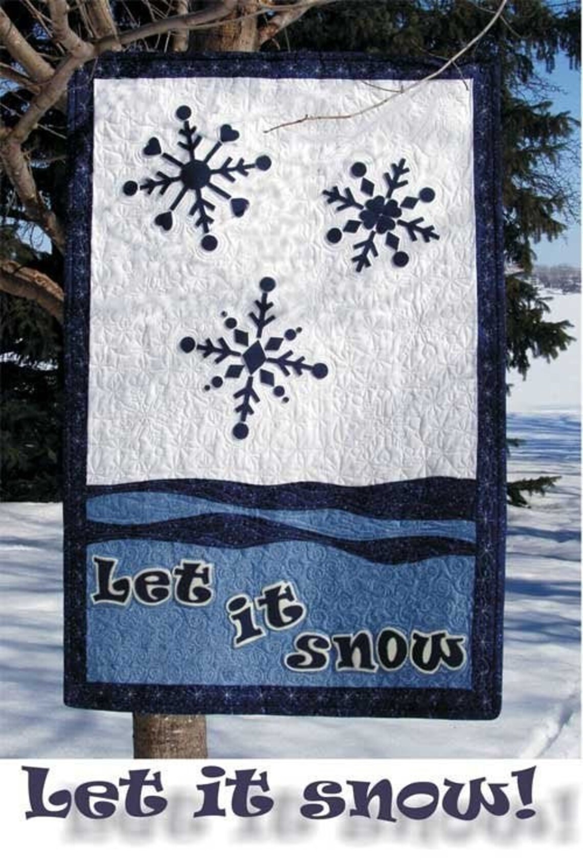 Quilt Pattern Winter Quilt Pattern Let It Snow Applique - Etsy