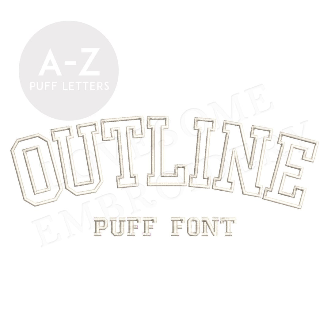 College Outline 5inch Puff Font A-Z Machine Embroidery Sports Letters ...