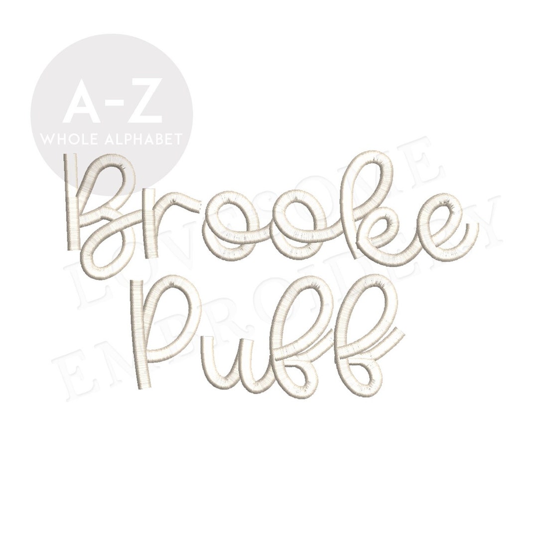 Brooke Puff 2inch Script Font A-Z Machine Embroidery Cursive Letters ...