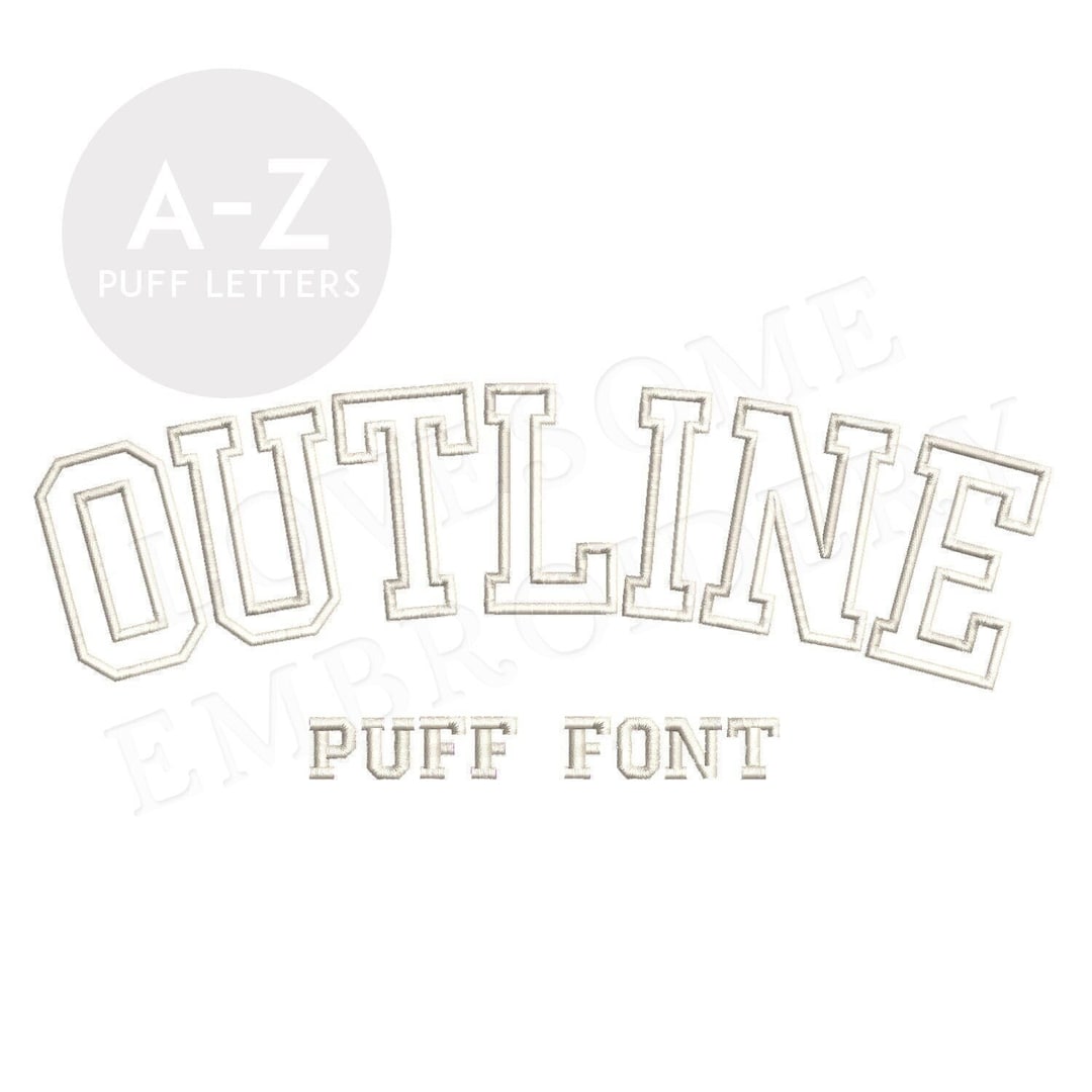 College Outline 3inch Puff Font A-Z Machine Embroidery Sports Letters ...