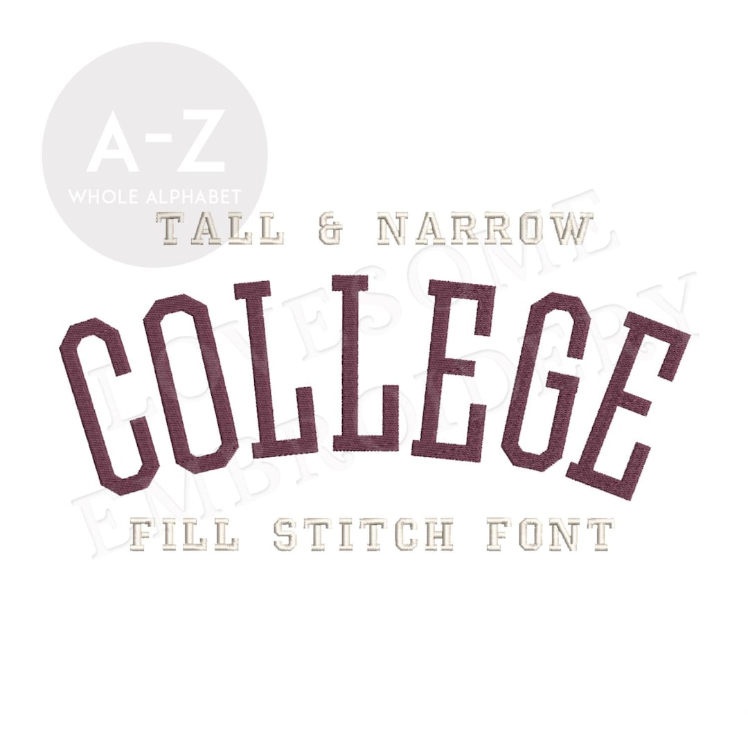 Tall College Fill 5inch Embroidery Font A-Z Machine Tatami Fill Stitch ...