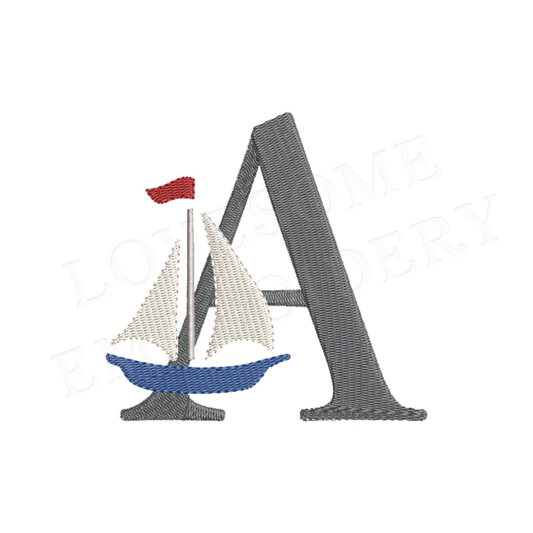 Sail Boat Monogram 3inch Embroidery Font, Nautical Machine Embroidery ...