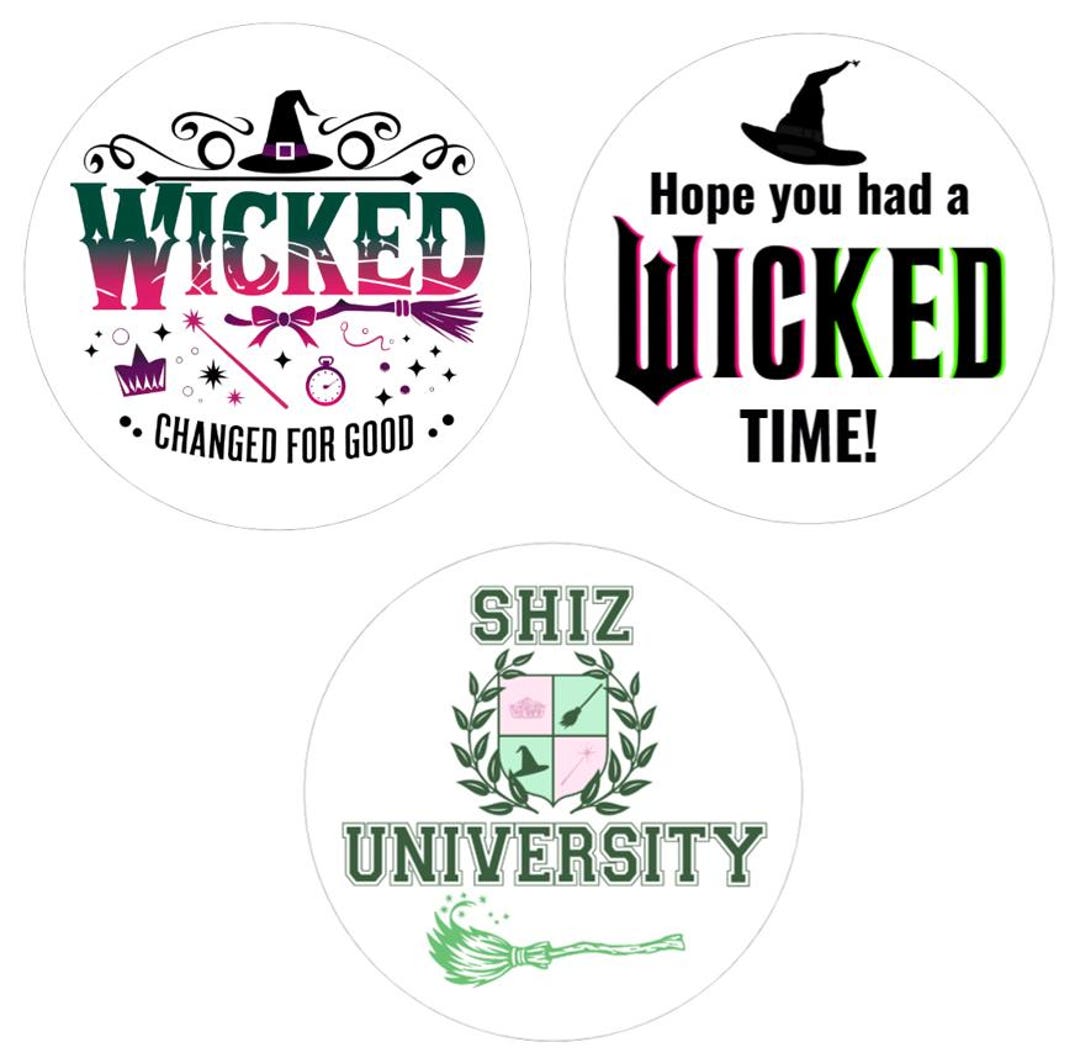 WICKED INSPIRED 40mm Matte STICKERS - Party, Thank You for Coming, Shiz ...