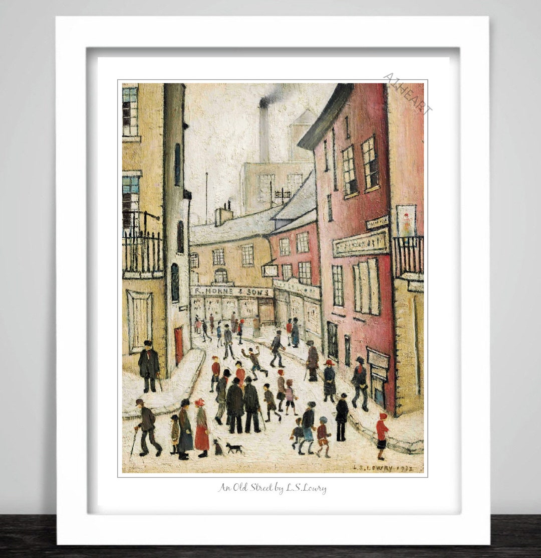 An Old Street by L.s.lowry Poster Print. Artist From Pendlebury ...