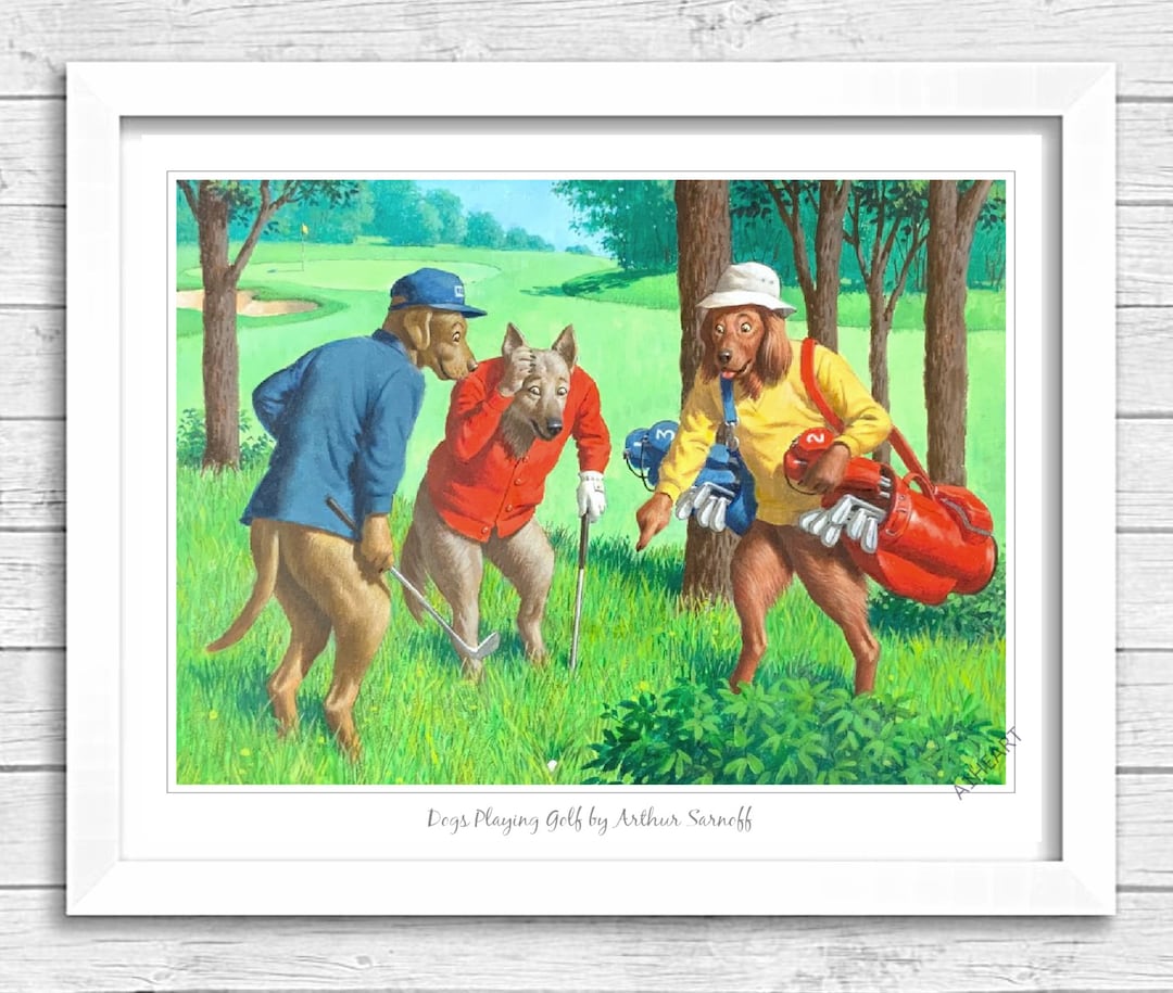 Dogs Playing Golf by Arthur Sarnoff Artist Poster Print. Framed Dog ...