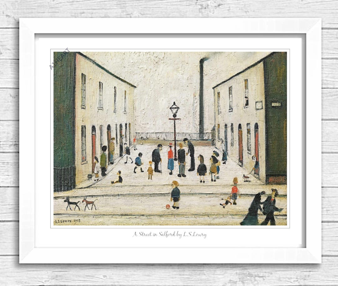 Street in Salford by L.S. Lowry Print Poster. Artist From Pendlebury ...
